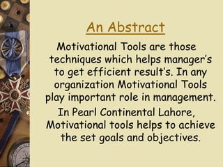 Motivational tools in pc by m.hashaam | PPTX