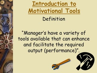 Motivational tools in pc by m.hashaam | PPTX