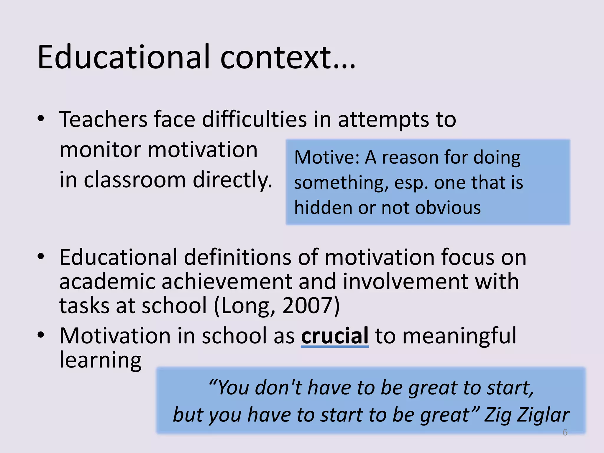 Motivation and learning - Educational Psychology | PPTX