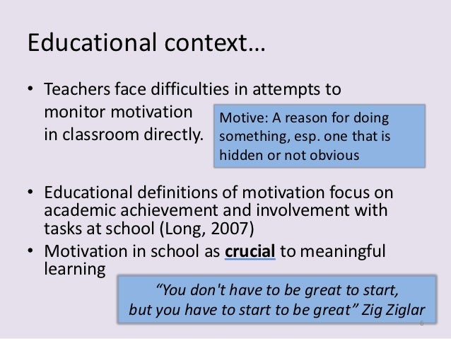 Motivation and learning - Educational Psychology