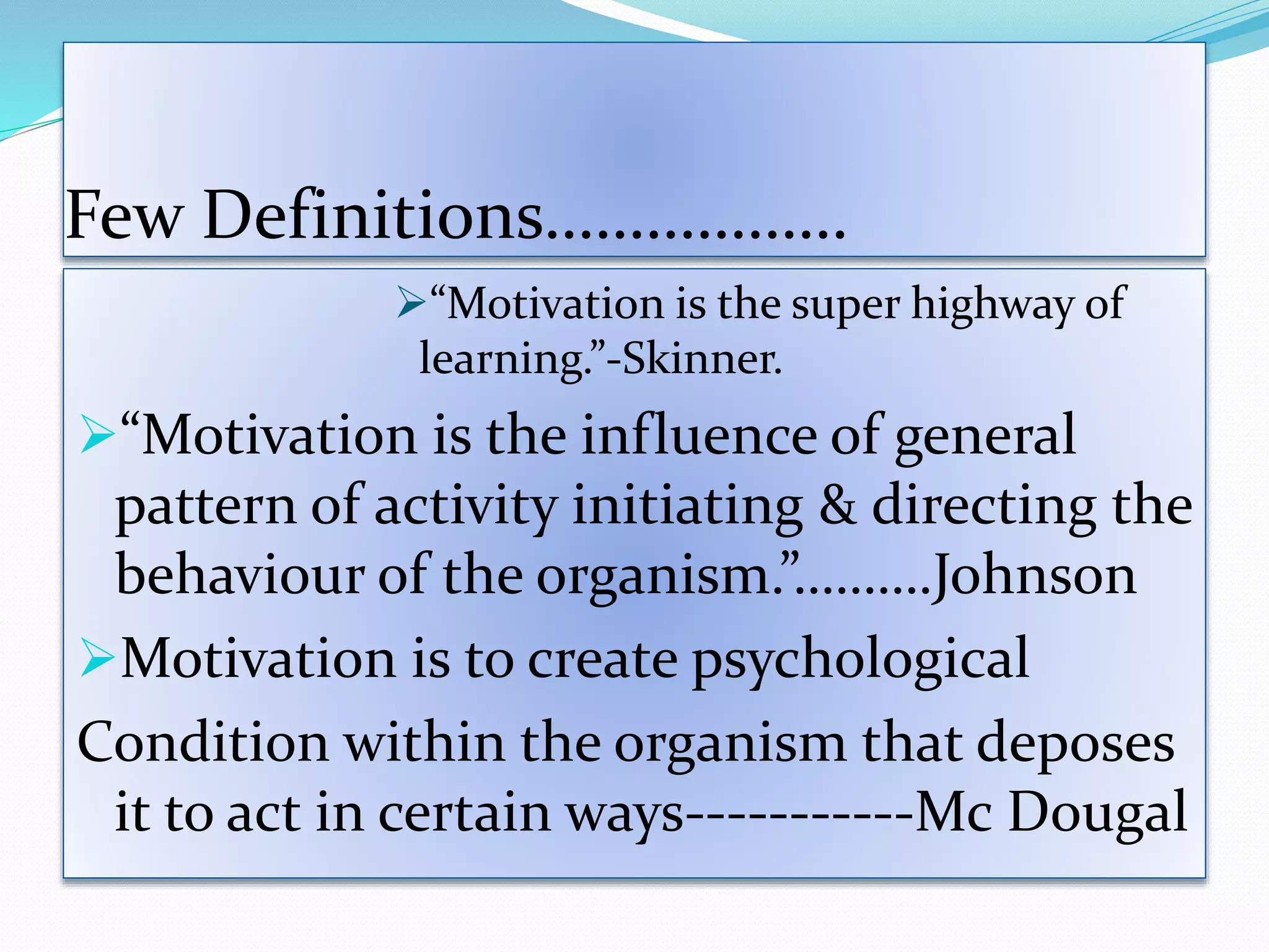 Motivation and learning ppt | PPTX