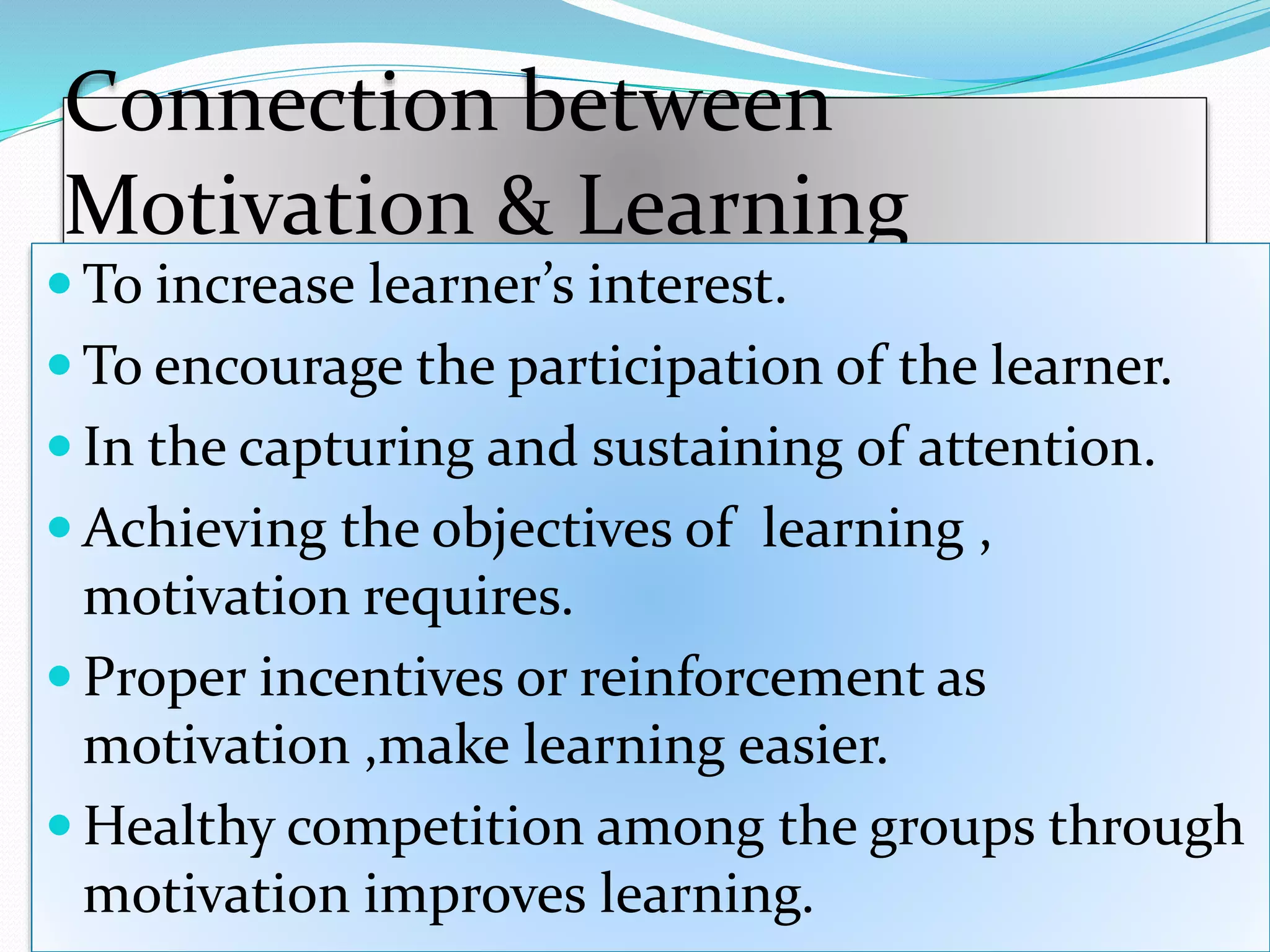 Motivation and learning ppt | PPTX