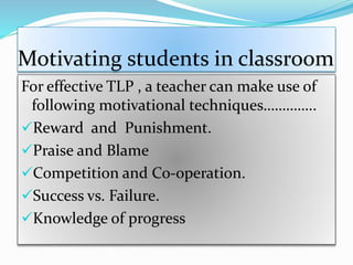 Motivation and learning ppt | PPTX