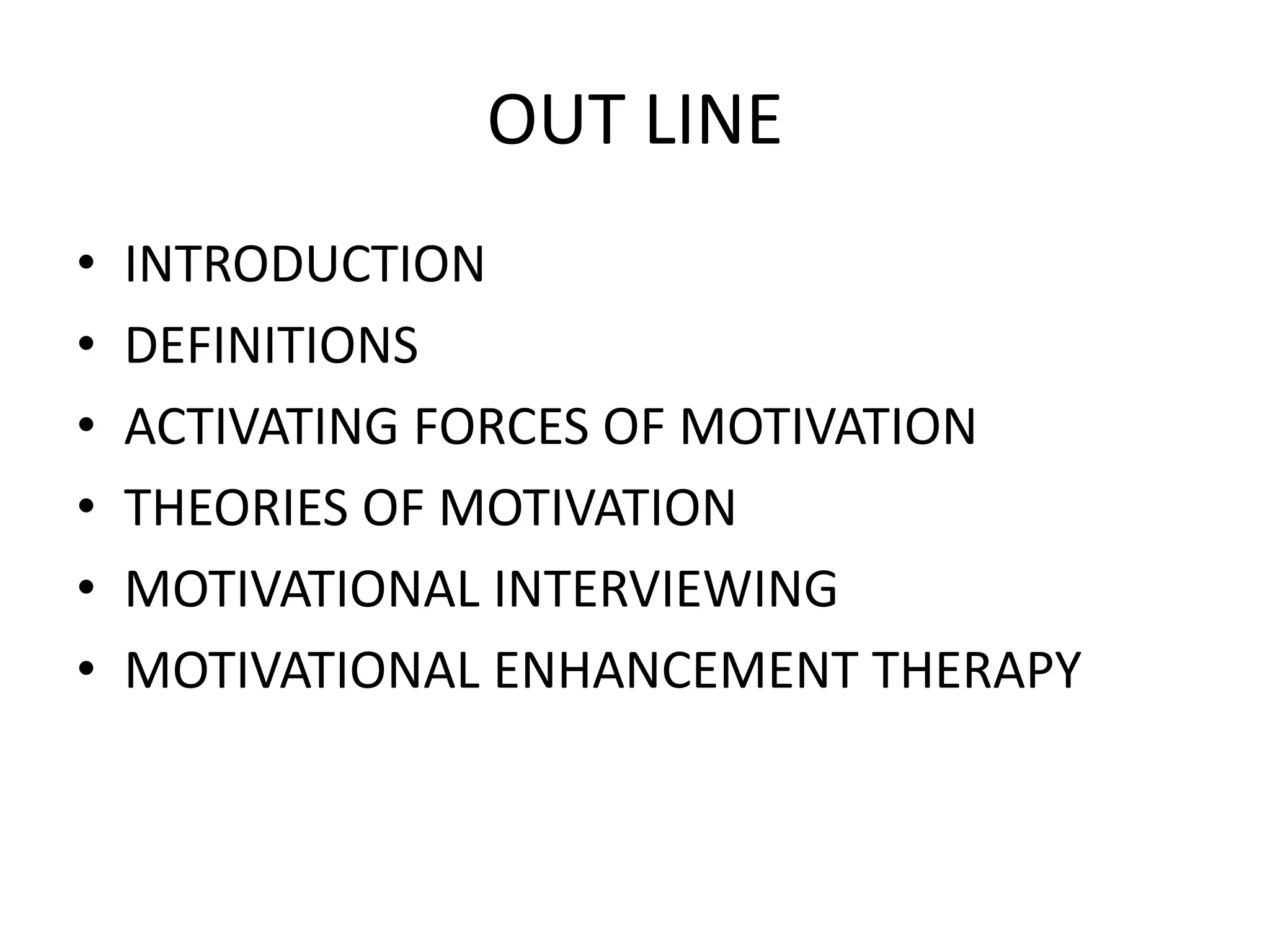 Motivation and motivational enhancement therapy | PPT