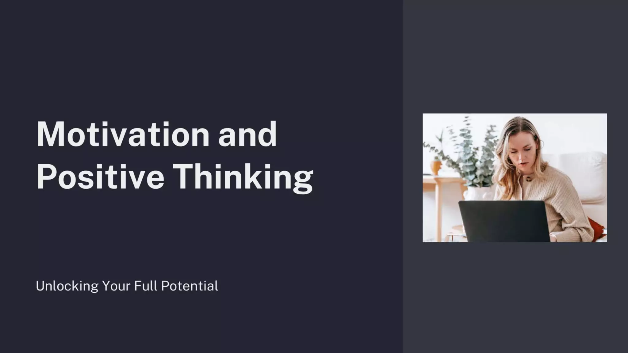 Motivation and Positive Thinking | PPTX
