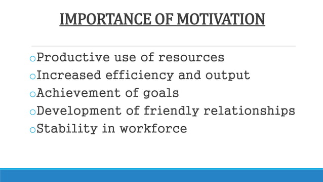 Motivation and theories of motivation | PPTX | Family and Relationships