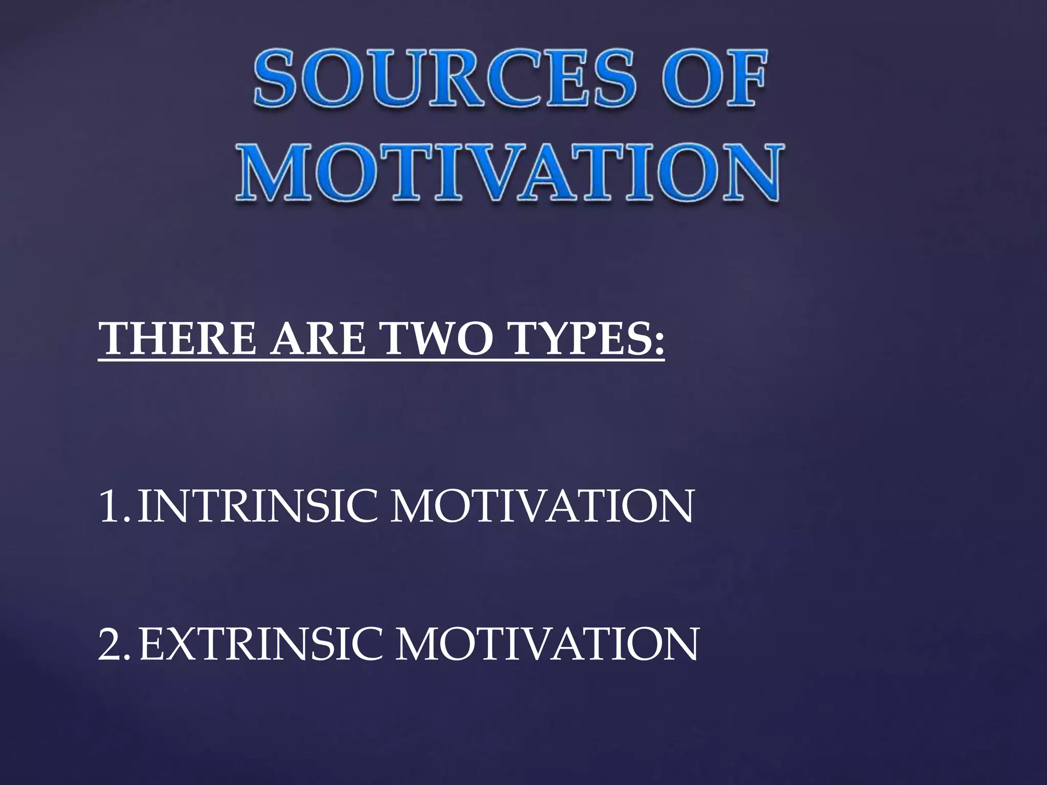 Motivation organization Behavior (OB) | PPTX