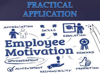 Motivation organization Behavior (OB) | PPTX