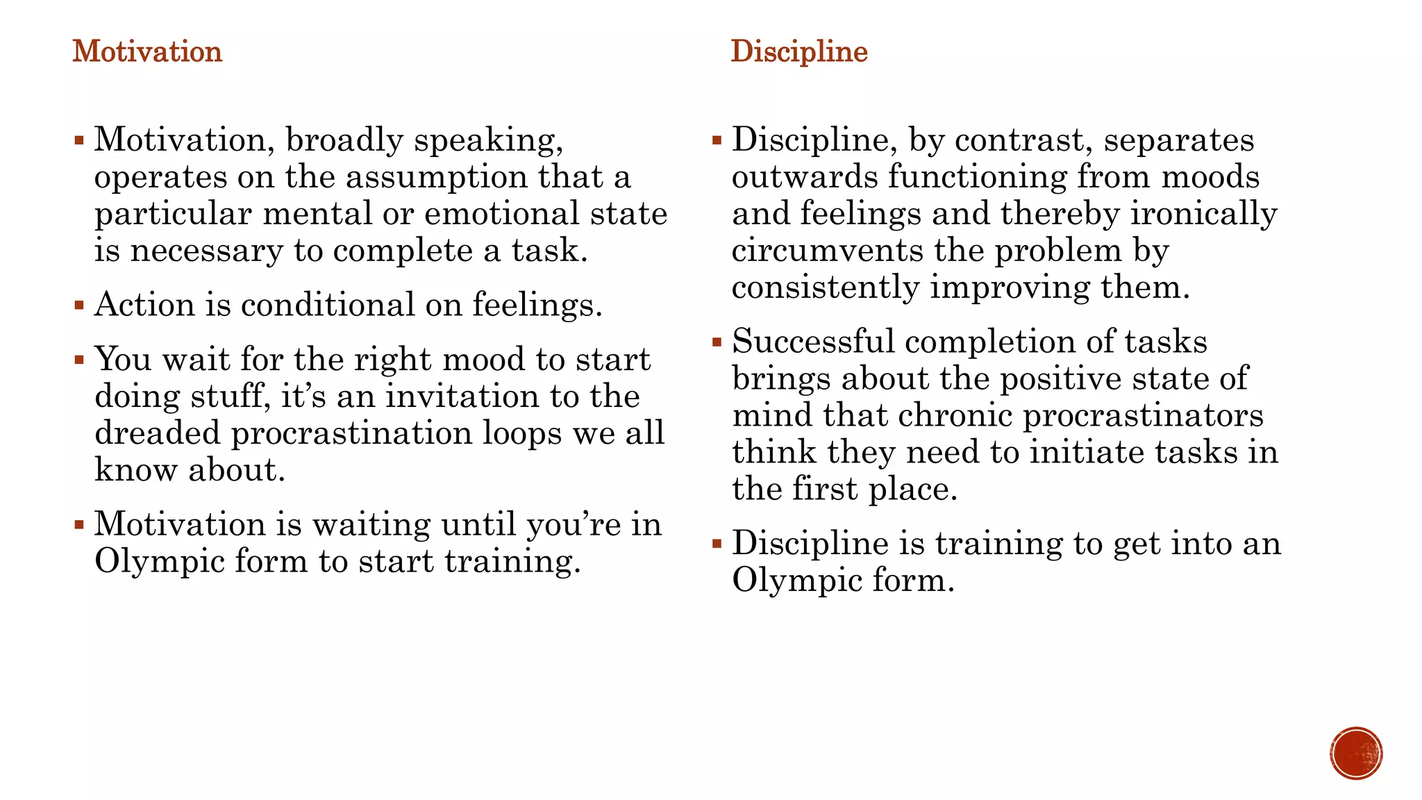 Motivation Vs. Discipline | PPTX