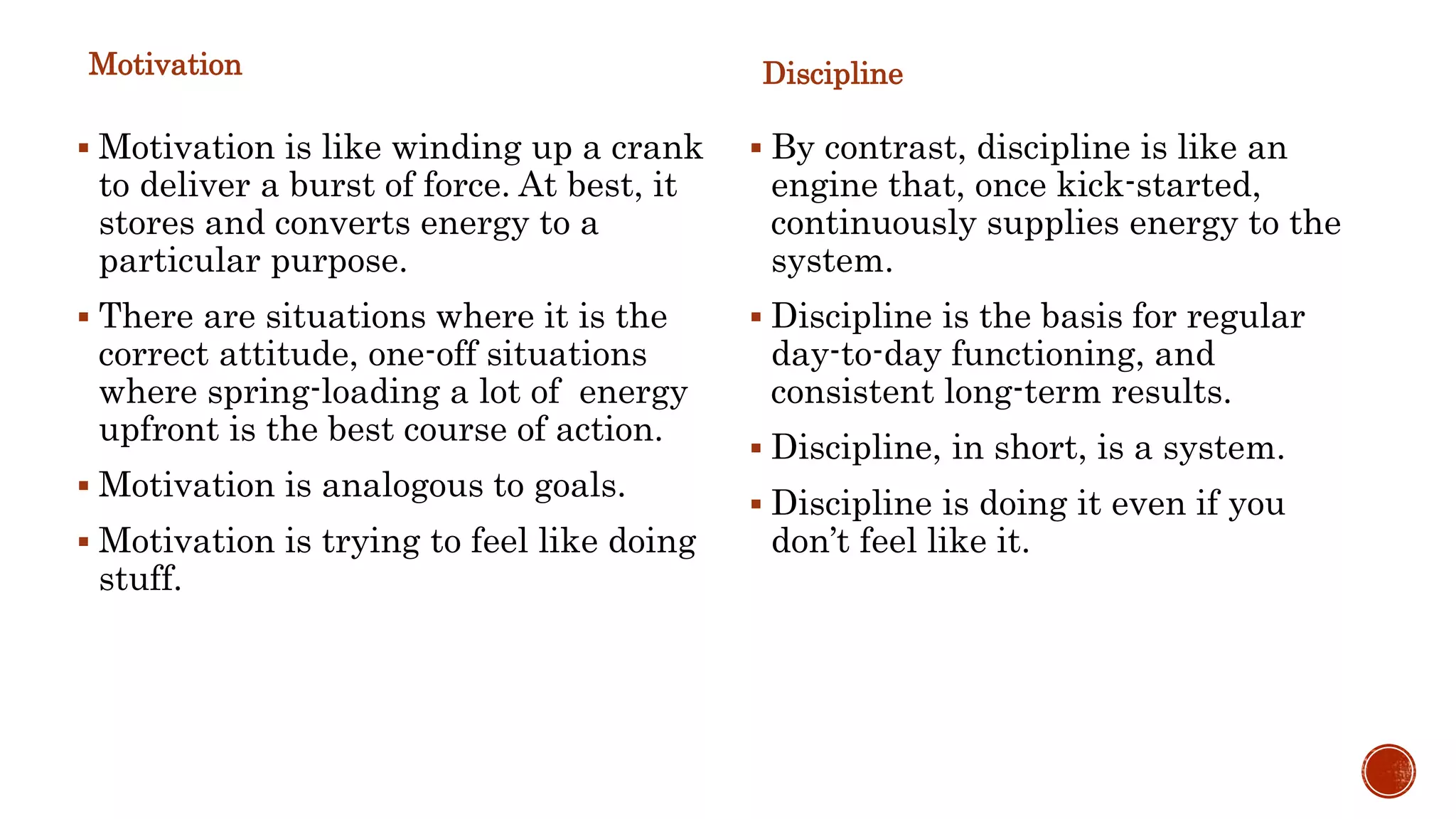 Motivation Vs. Discipline | PPTX