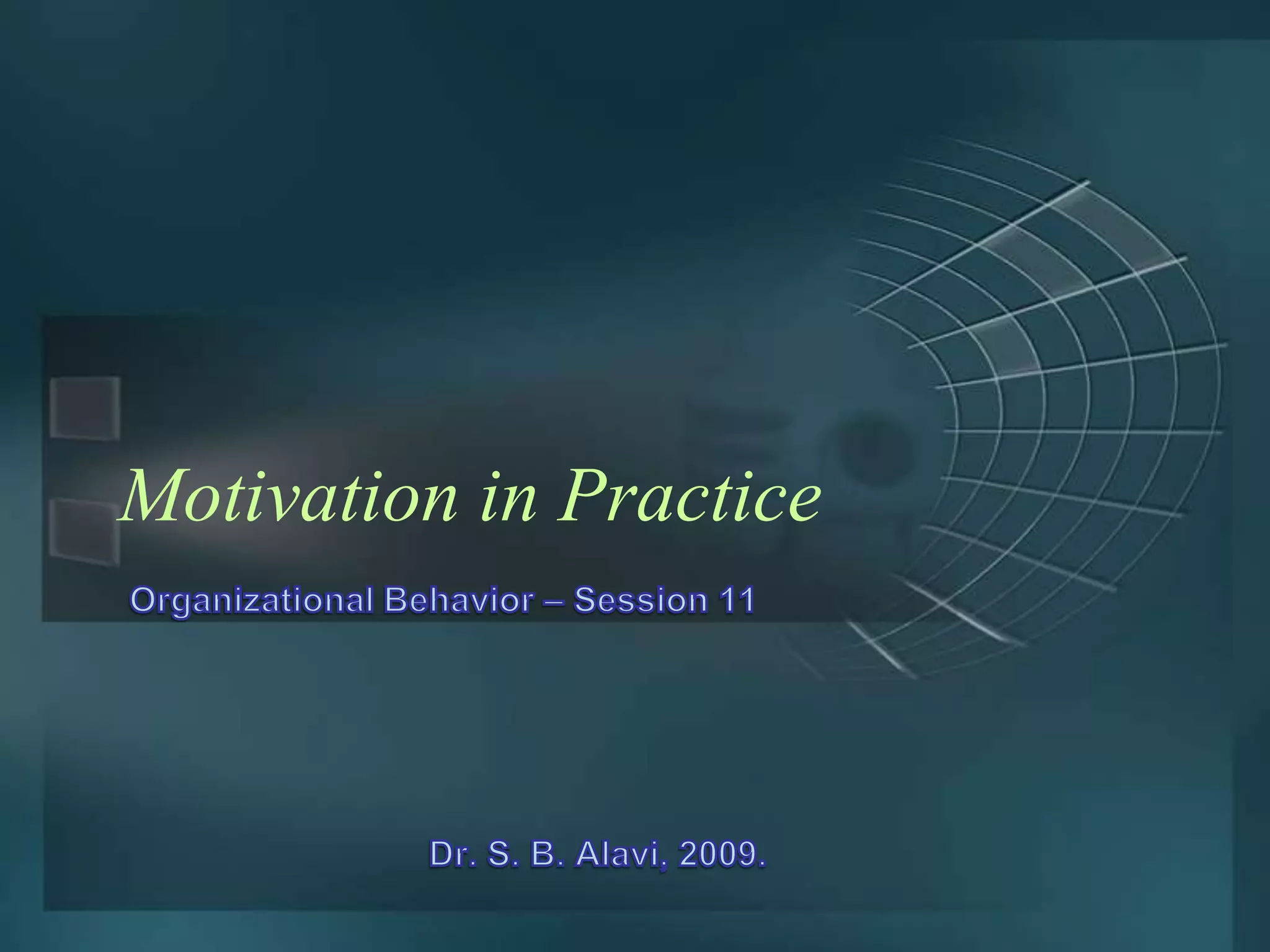 Motivation in practice | PPTX
