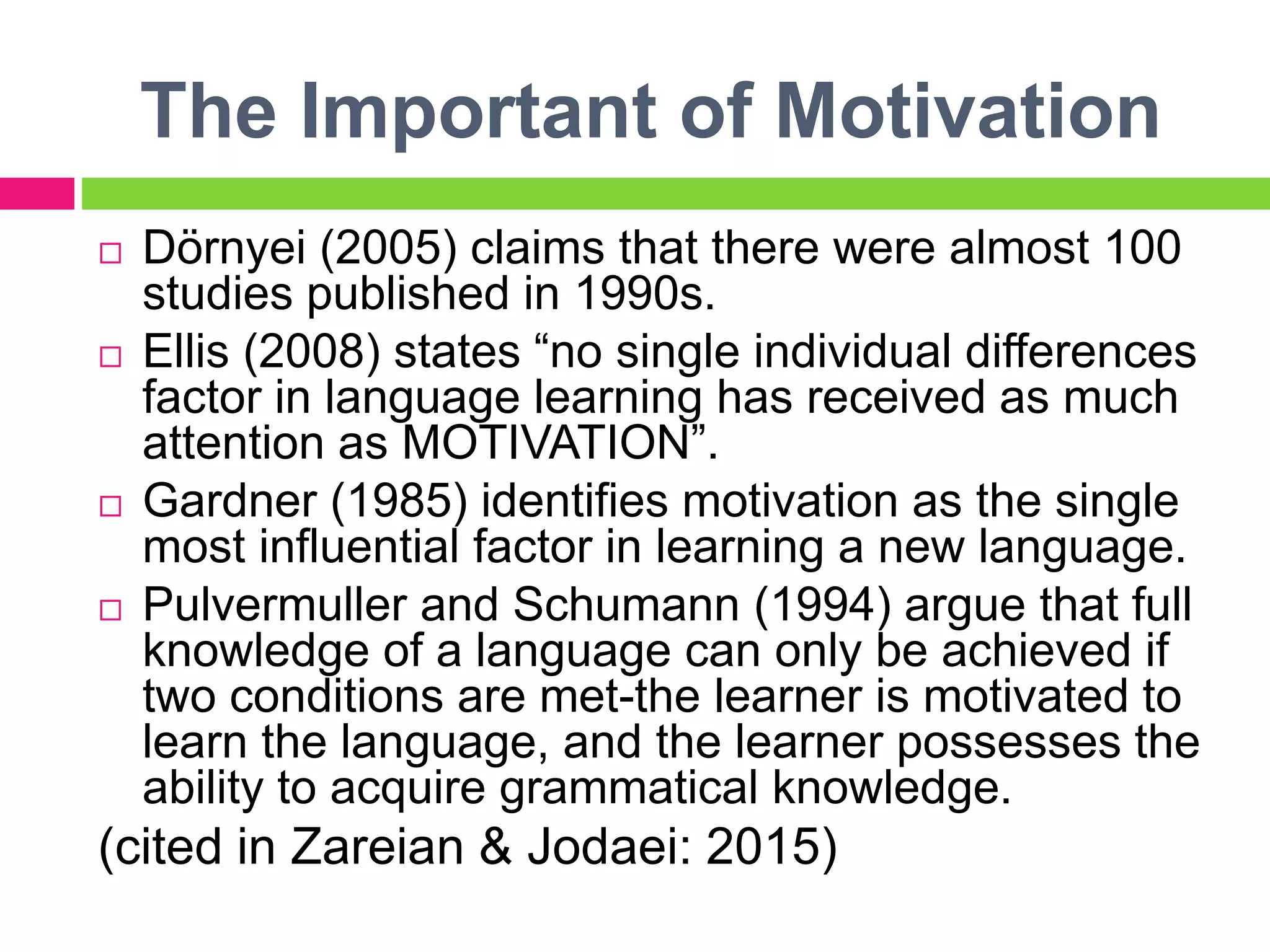 Motivation in second language acquisition | PPTX
