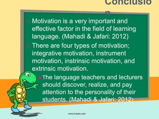 Motivation in second language acquisition | PPTX