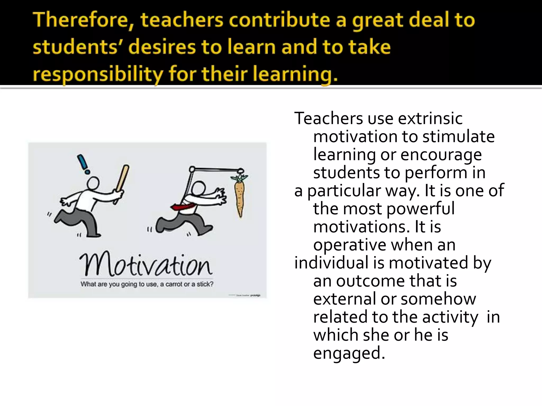 Motivation in the classroom | PPTX