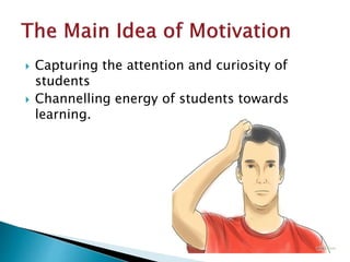 Motivation in the esl classroom | PPTX | Education