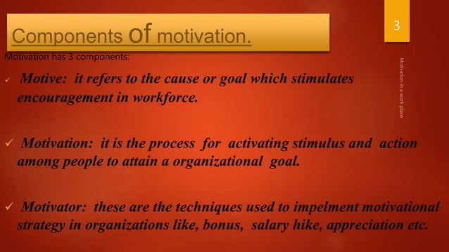 Motivation in work place | PPTX | Careers