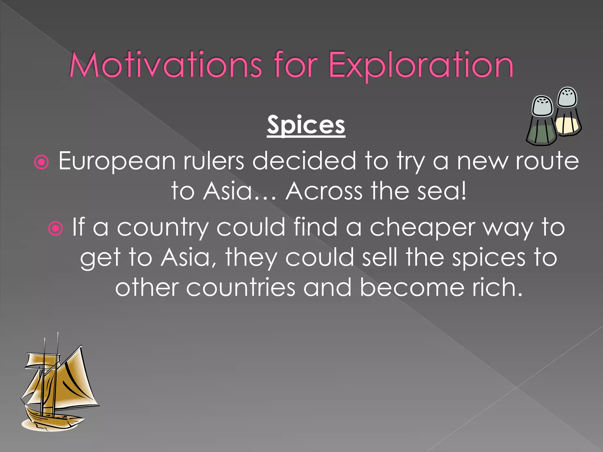 Ms. Hill 5th - Motivations for exploration | PPT