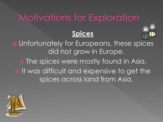 Ms. Hill 5th - Motivations for exploration | PPT | Free Download