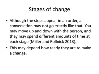 Motivational interviewing stages and communication styles | PPTX