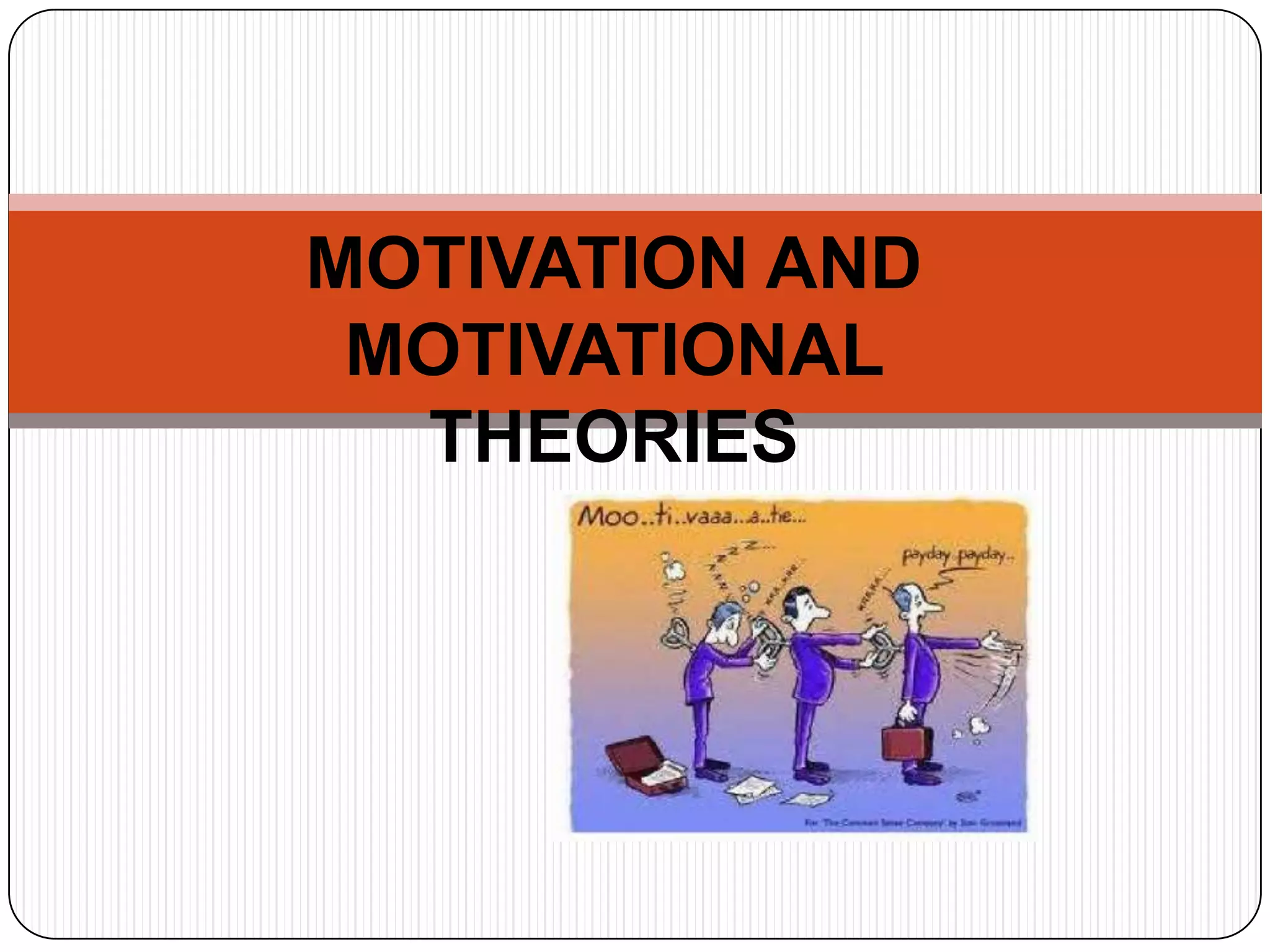 Motivation theories | PPTX