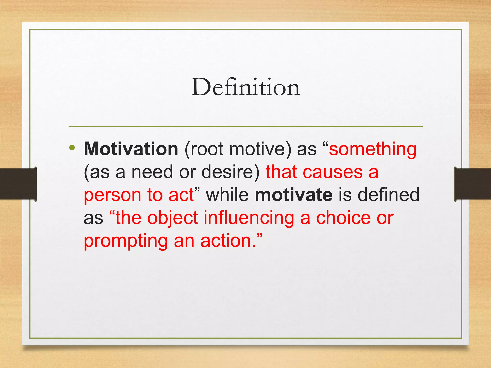 Motivation and Motivation theories | PPT