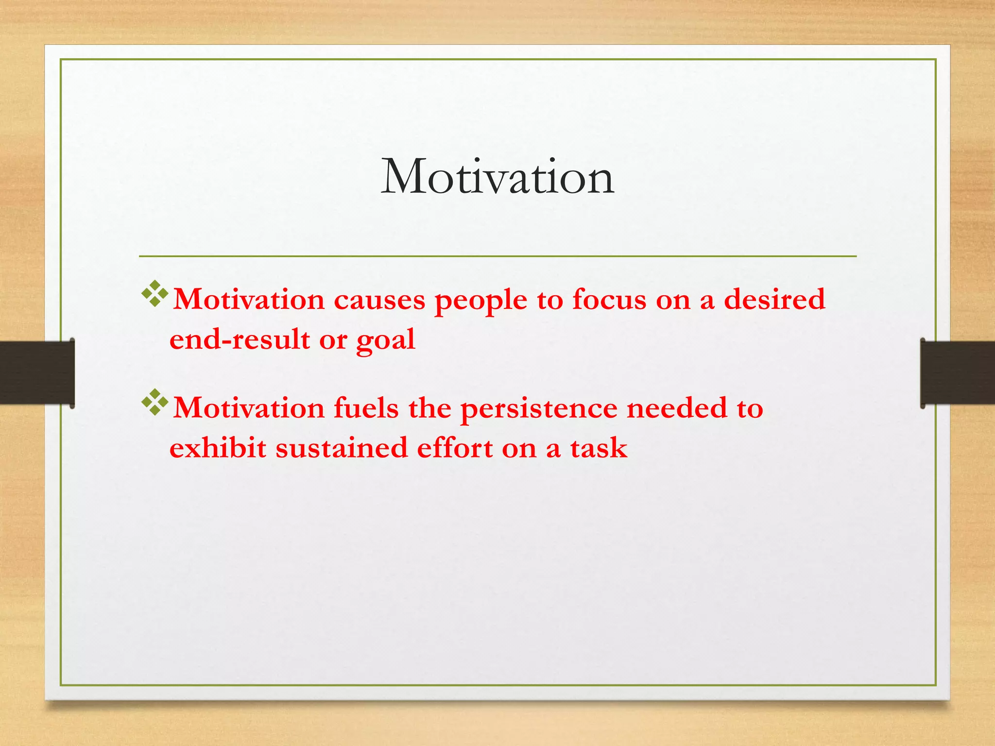 Motivation and Motivation theories | PPT
