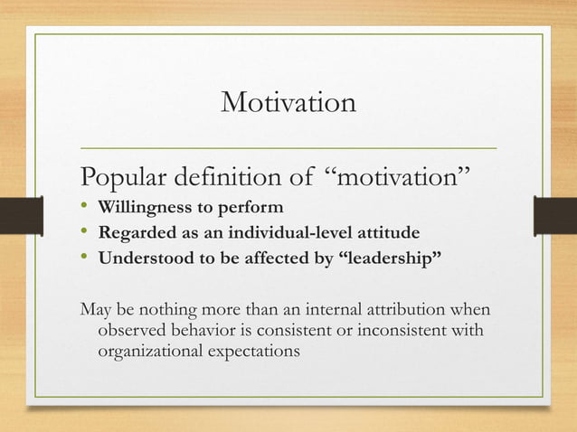 Motivation and Motivation theories | PPT | Business | Business and Finance