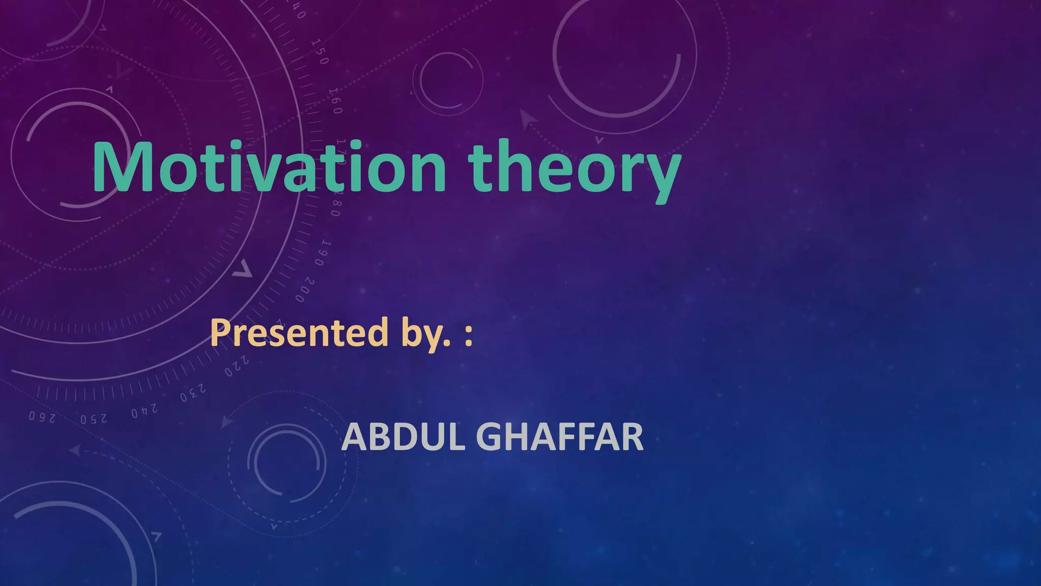 Motivation theory introduction.pptx