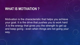 Motivation theory introduction.pptx
