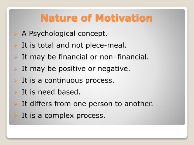 MOTIVATION - MEANING, DEFINITION AND NATURE | PPTX