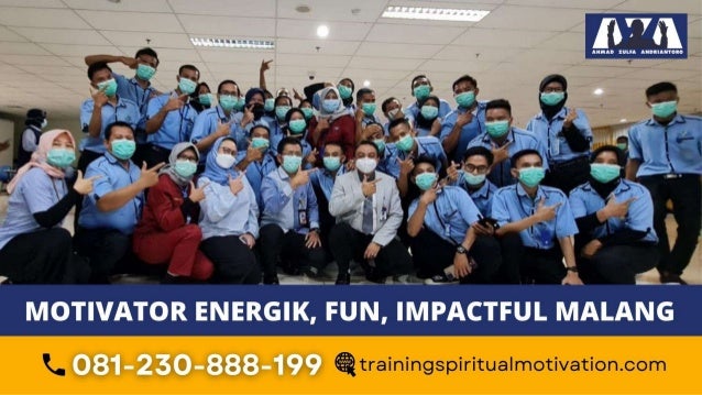 Hub 081 230 888 199, Motivator Perusahaan Malang, Spiritual Motivator ...