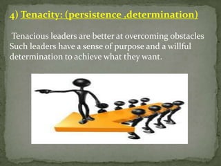 Motives and characteristics of leadership | PPTX