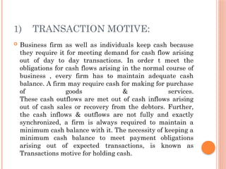 Motives for holding cash.pptx - Working Capital Management | PPTX