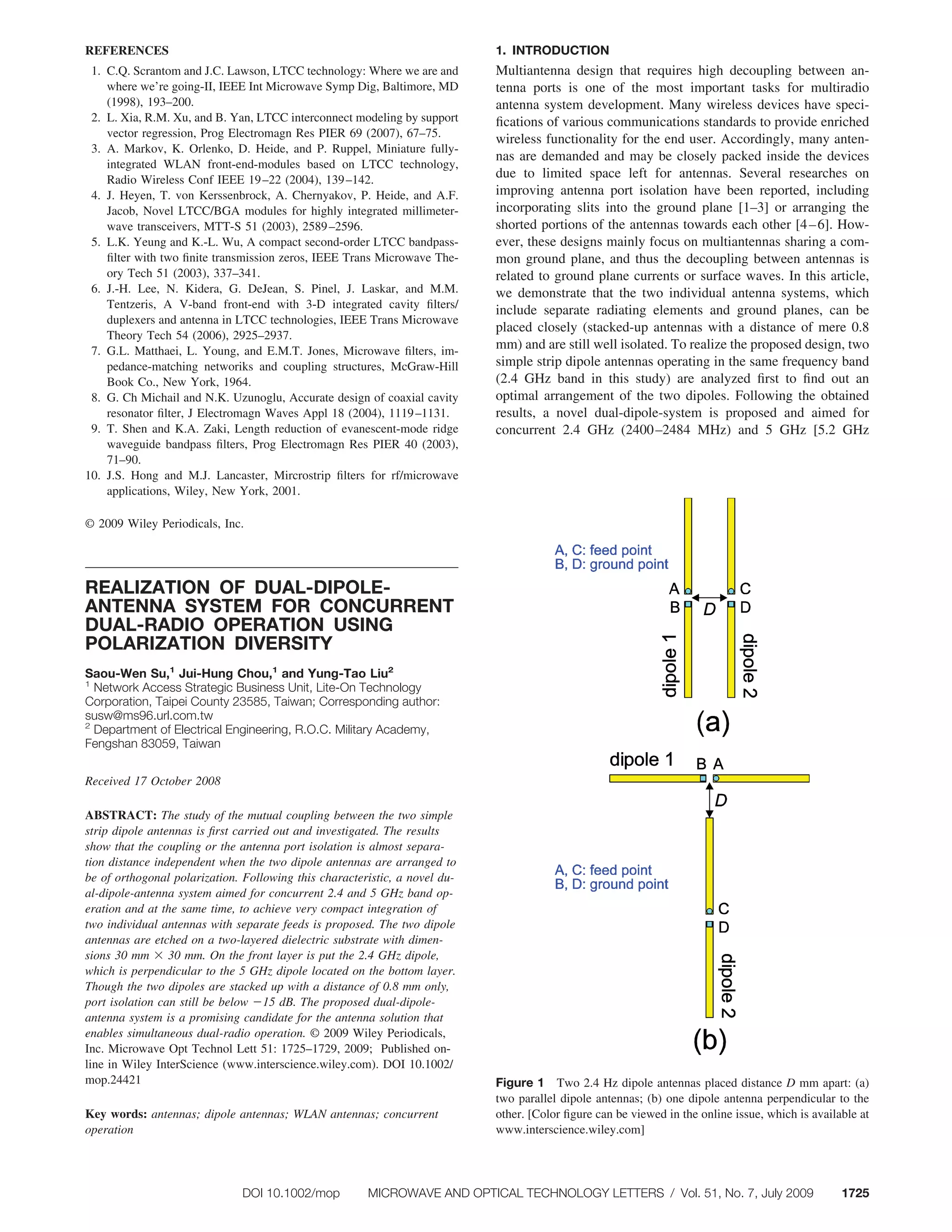 Realization Of Dual Dipole Antenna System For Concurrent Dual Radio Operation Using Polarization