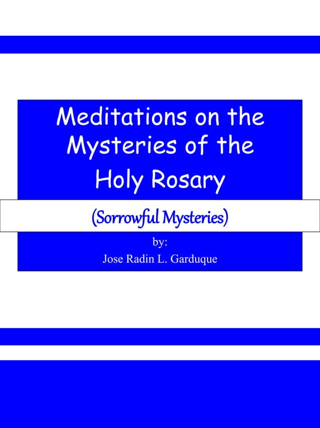 Sorrowful Mysteries (Holy Rosary) | PDF