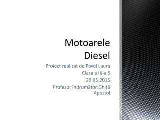 Motoarele Diesel | PPTX