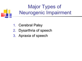 Motor Speech Disorders | PPT