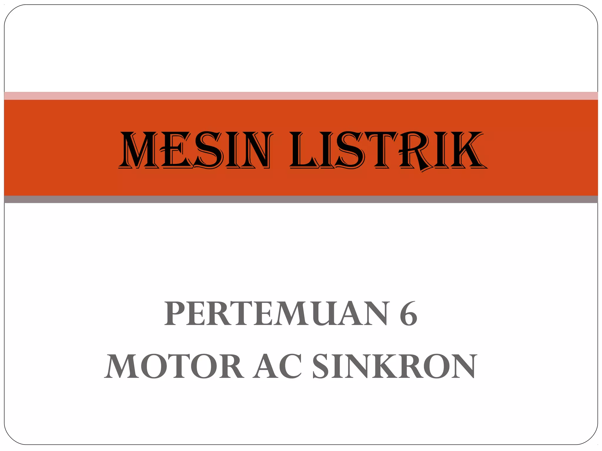 Motor ac-sinkron | PPT