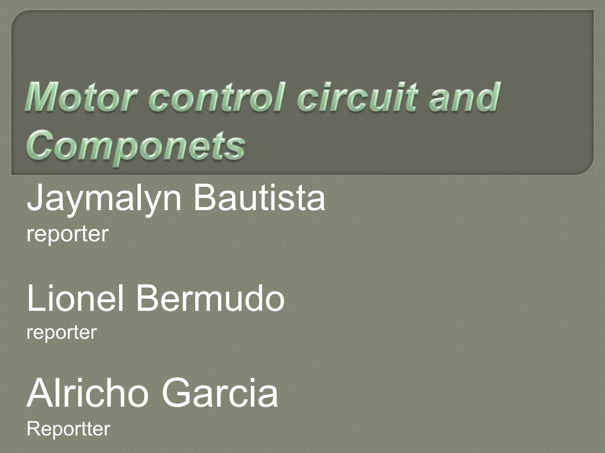 Motor-control-circuit-and-Componets-2.pptx