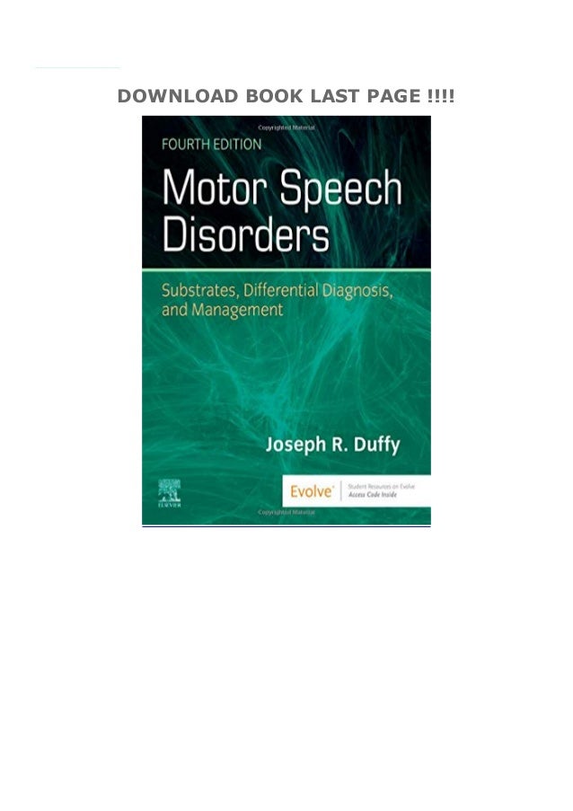 Motor Speech Disorders: Substrates, Differential Diagnosis, and