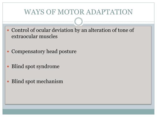 Motor adaptation in paretic and nonparetic strabismus | PPTX | Eye and ...