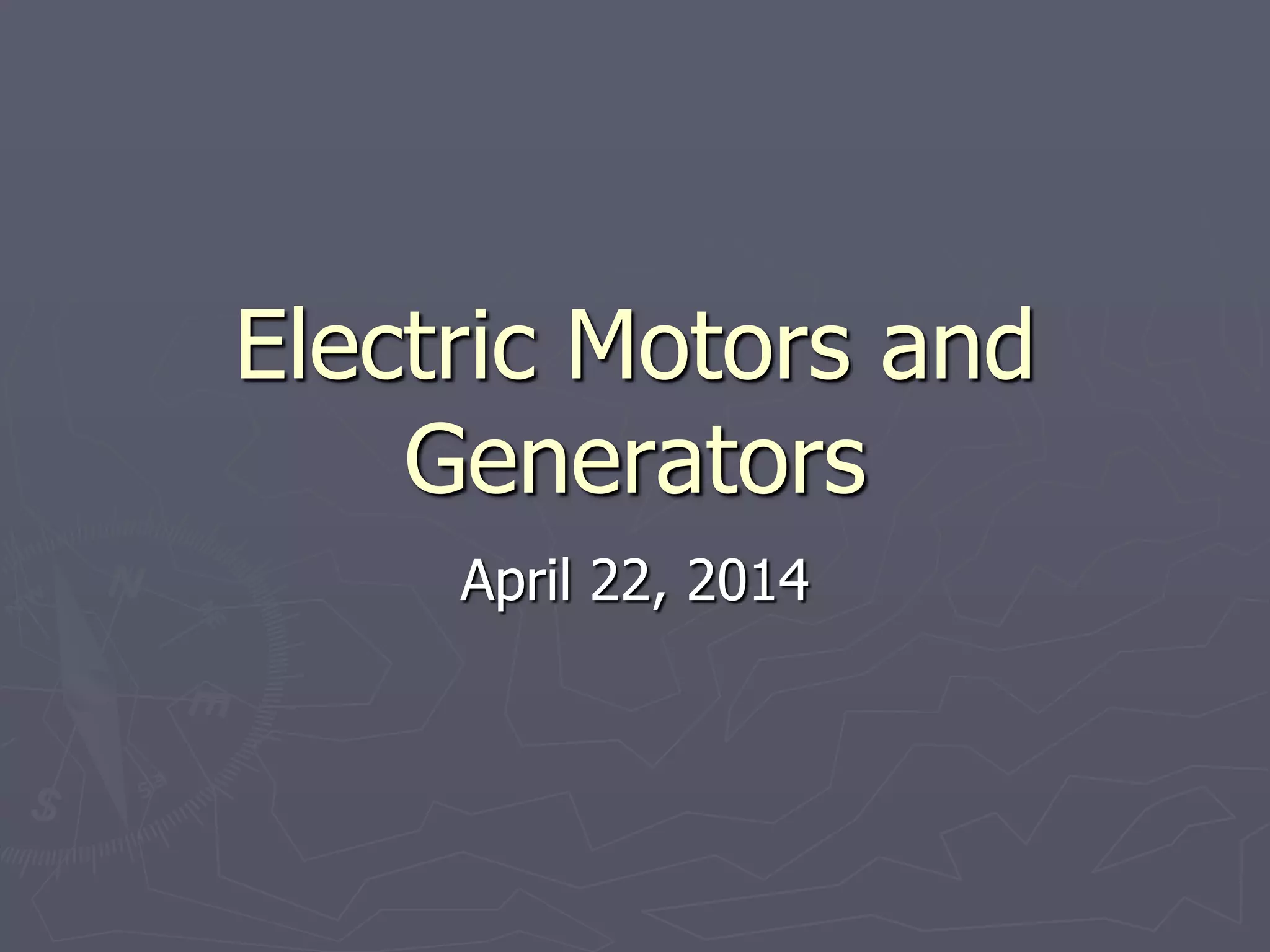 Motor and generators | PPT