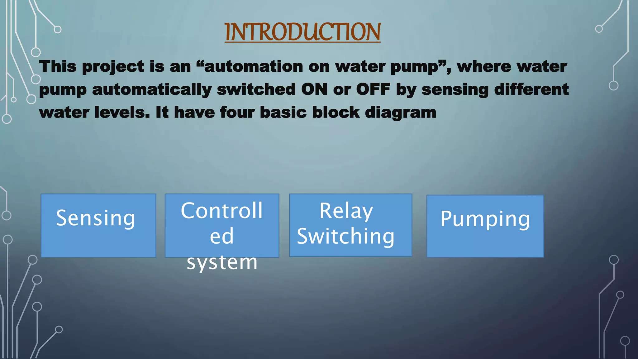 Water pump automation system | PPTX
