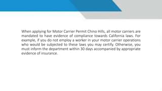 Motor Carrier Permits and Apportioned Plates In Chino Hills | PPT