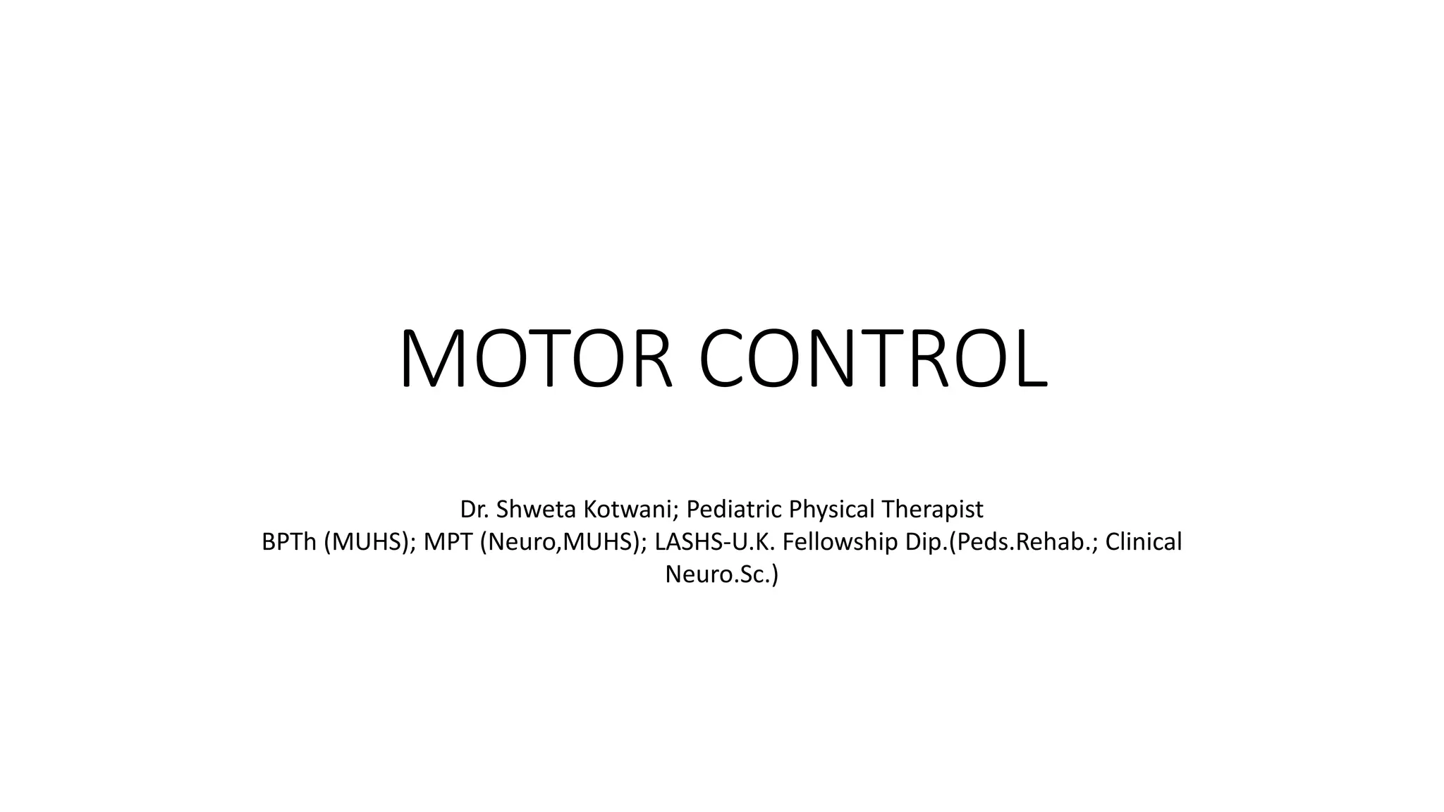Motor Control | PPTX