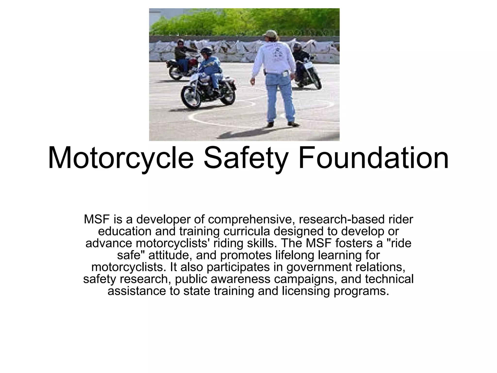 Motorcycle Safety Foundation Powerpoint | PPT