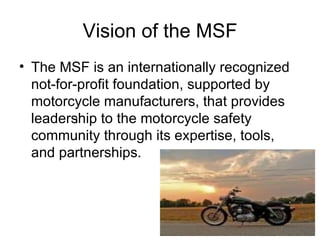 Motorcycle Safety Foundation Powerpoint | PPT