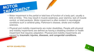 Motor disabilities | PPTX