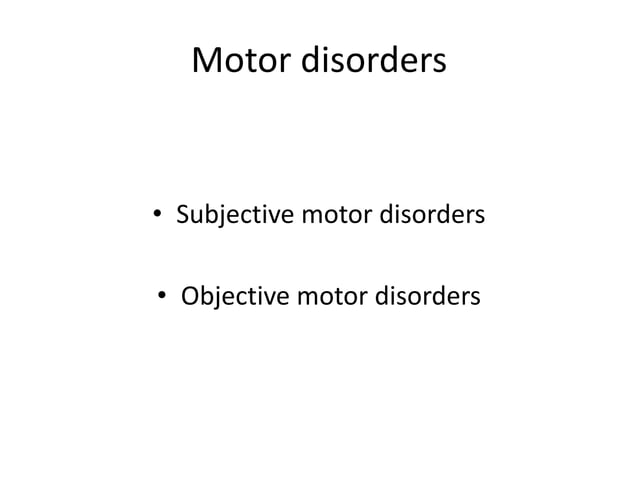 Motor Disorders | PPTX