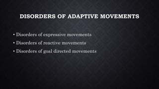 Motor disorders | PPTX